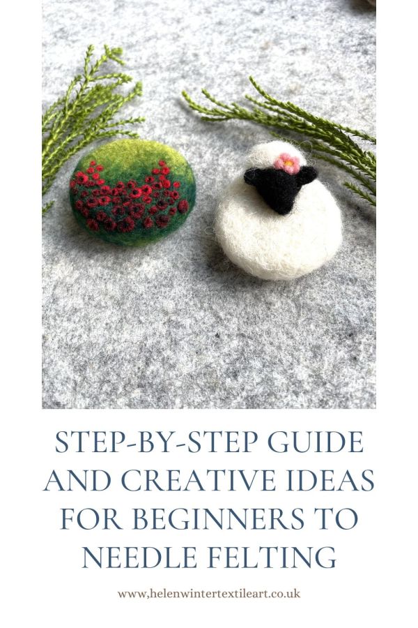Step-by-Step Guide and Creative Ideas For a Beginner To Needle Felting ...